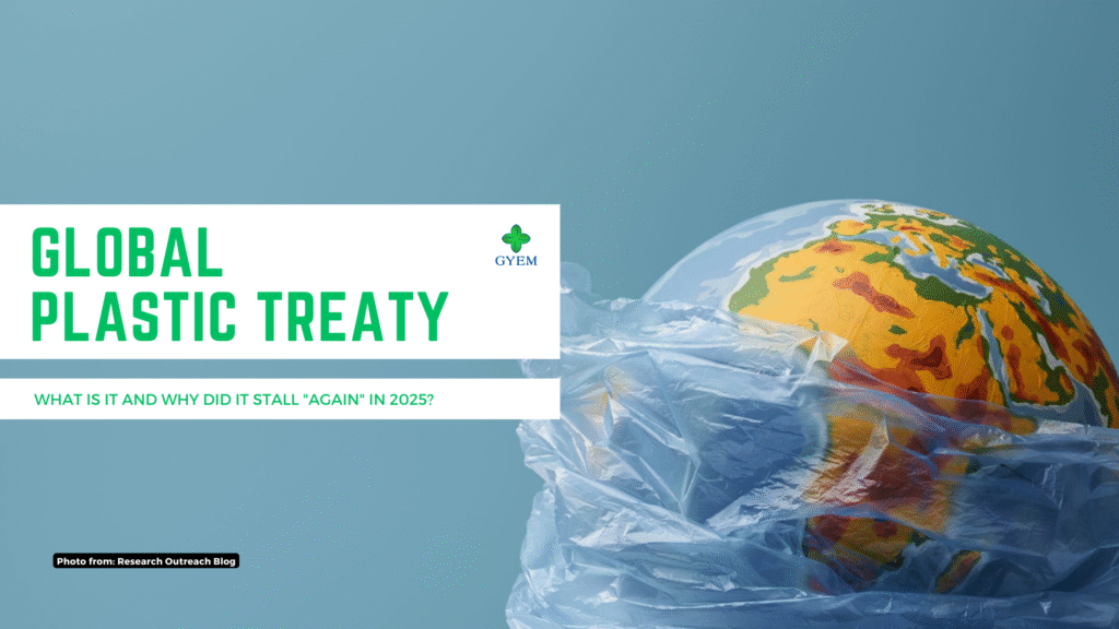 Global Plastic Treaty - What is it and why did it stall "again" in 2025 ...